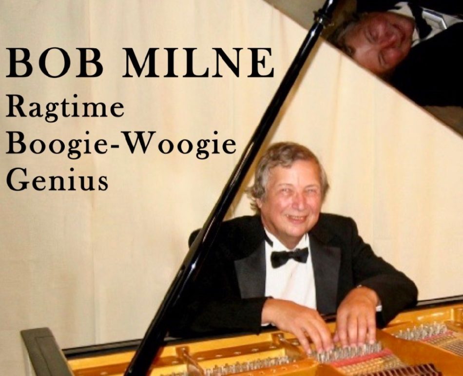 Bob Milne: Ragtime Boogie-woogie Piano – Allegheny RiverStone Center ...