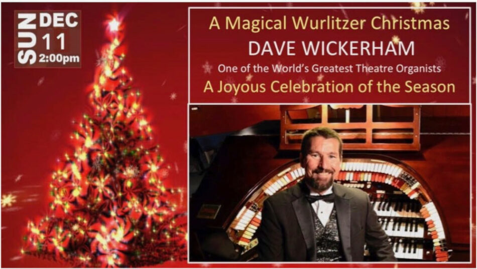 David Wickerham – A Magical Wurlitzer Christmas SOLD OUT – Allegheny ...