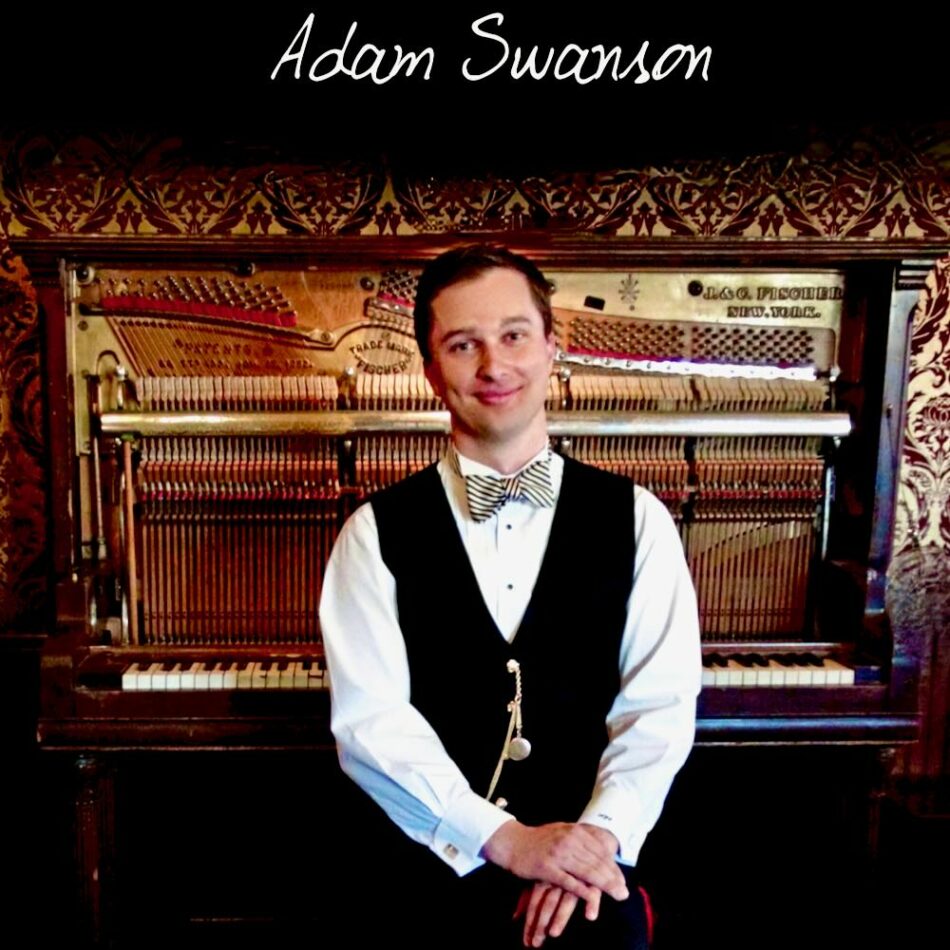 All-Americana World Champion Old-Time Pianist ADAM SWANSON – Allegheny ...
